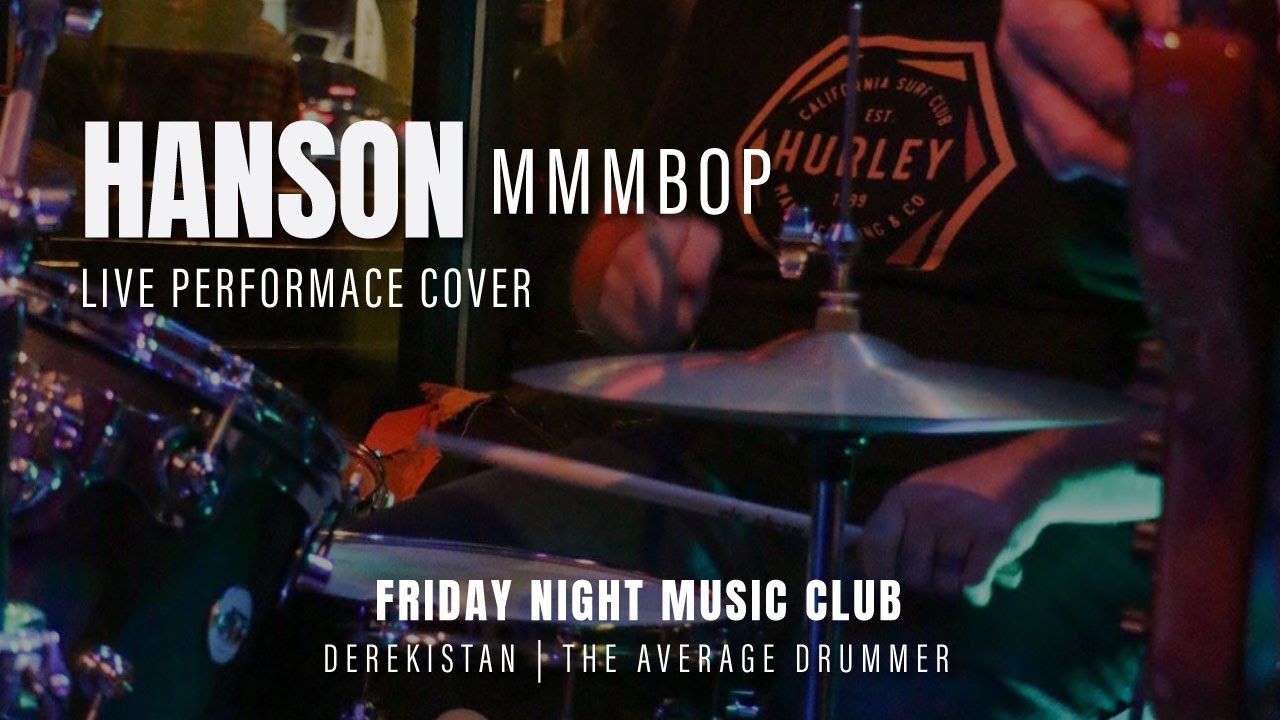 mmmBop Cover - Friday Night Music Club - Hanson - YouTube