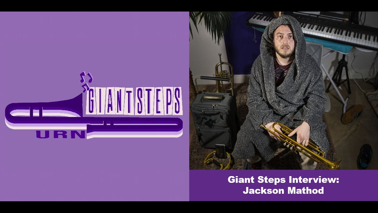 Jackson Mathod - Giant Steps Interview (19/04/21) - YouTube