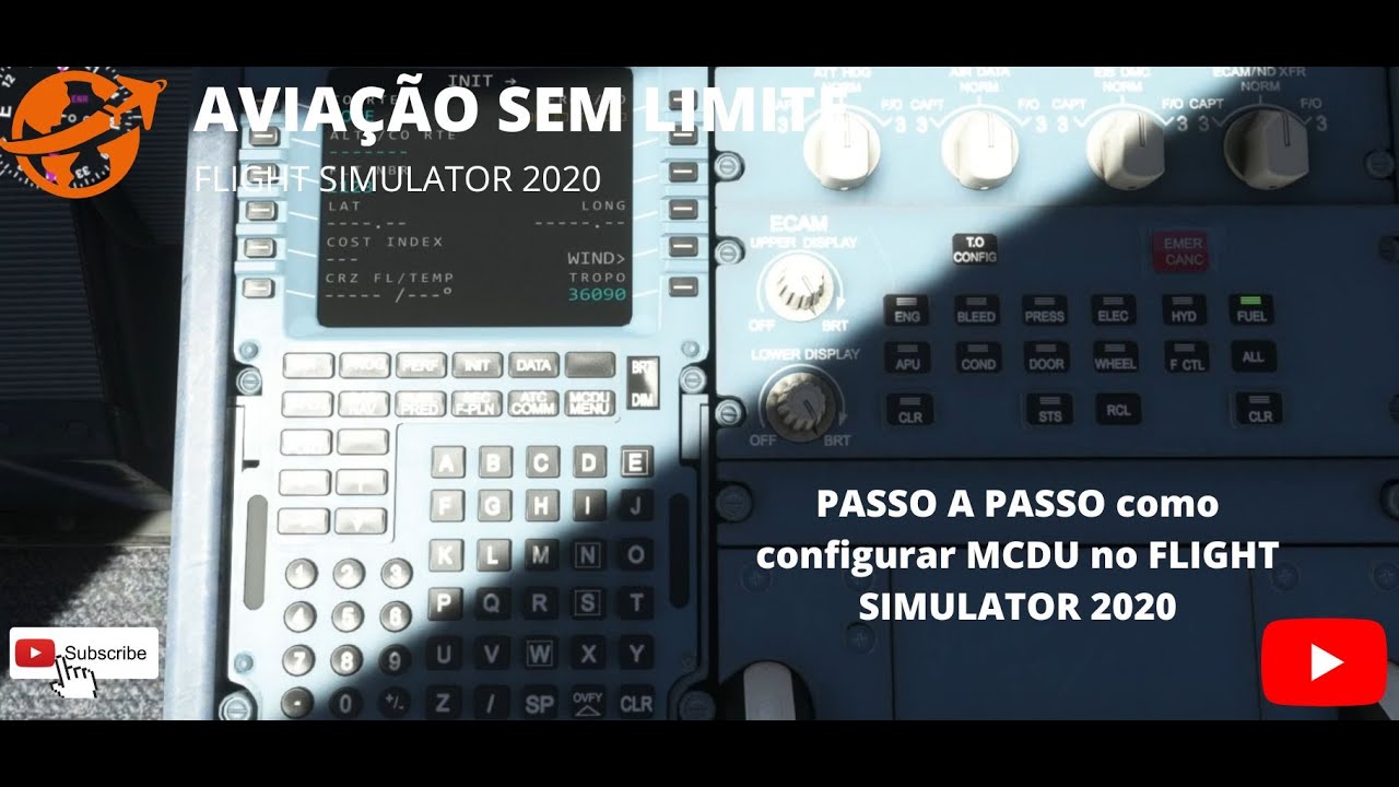 PASSO A PASSO como configurar MCDU no FLIGHT SIMULATOR 2020 em 2022 ...