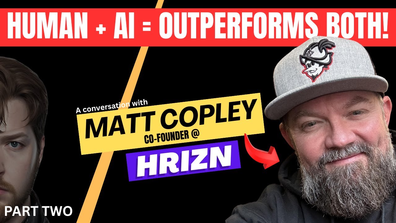 The Future of Work: AI, Management & Human Skills with Matt Copley - Part Two - YouTube