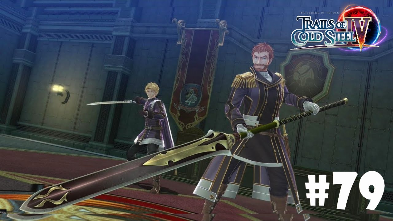 Trails of Cold Steel 4 100% Walkthrough PS5 4K 60FPS Part 79 "Craig the ...