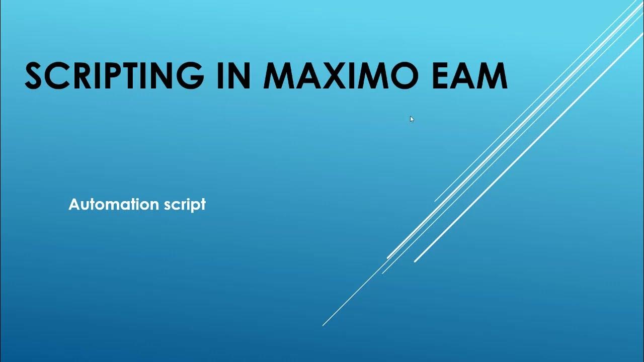 Creating Automation Script Library in Maximo EAM - YouTube