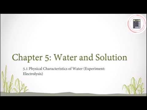 Science | Form 2 | Chapter 5 - 5.1 Experiment 1 (Electrolysis) - YouTube