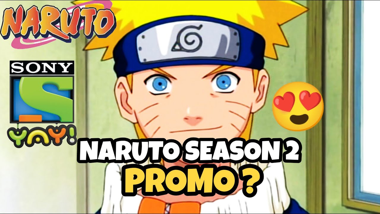 Naruto season 2 promo 😍 on Sony yay? | Naruto season 2 update | Naruto ...