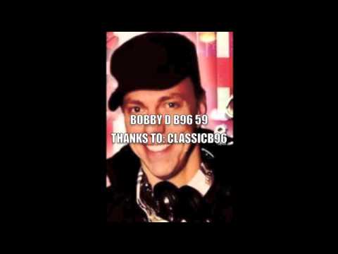 BOBBY D - B96 96.3 FM STREET MIX (59) - YouTube