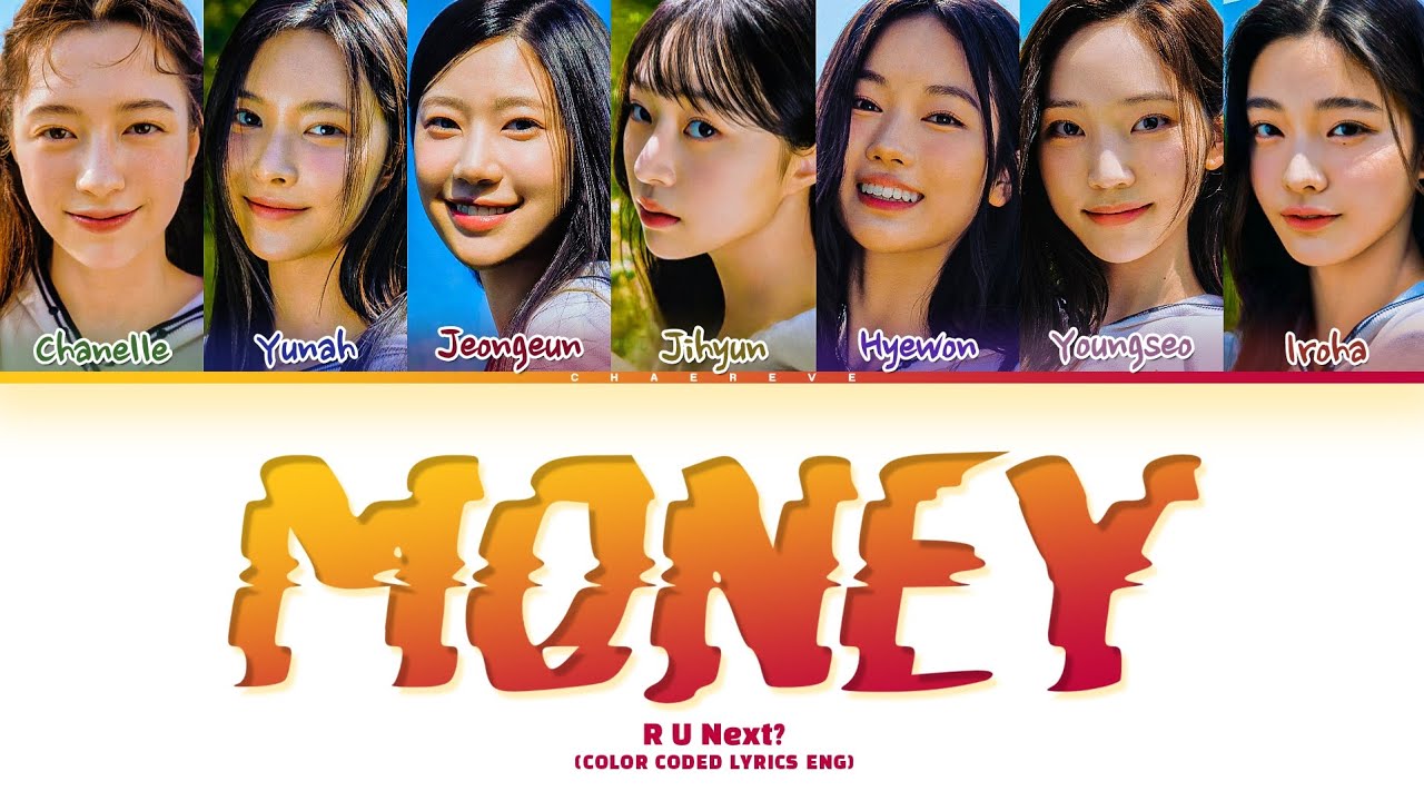 [R U Next?] Hyewon Unie MONEY (by LISA) Lyrics (Color Coded Lyrics ...