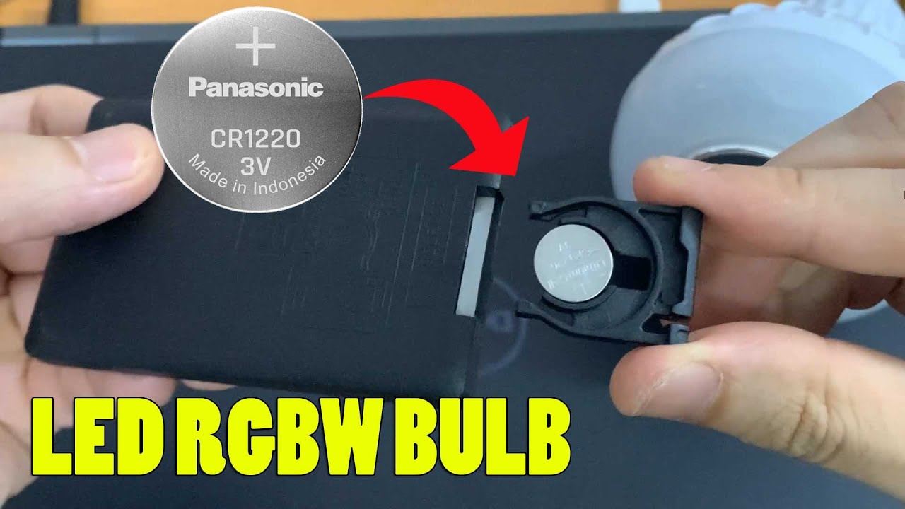 Battery Replacement For RGB Led Remote | LED RGBW BULB - YouTube