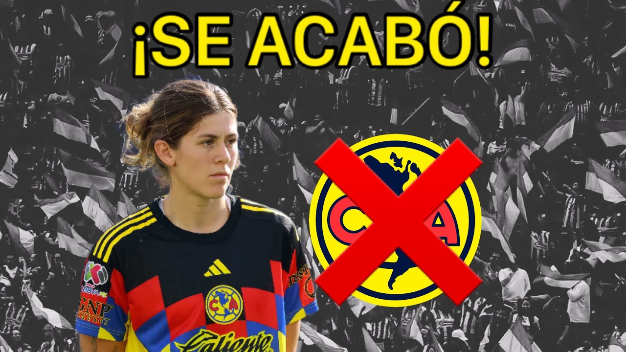 🚨Nicki Hernández Y LA VERDAD DE SU SALIDA de América Femenil | Bajas ...
