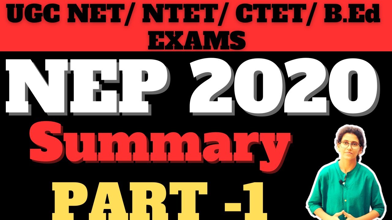 NEP 2020 Summary & Explanation | NEP 2020 Important points for NET ...