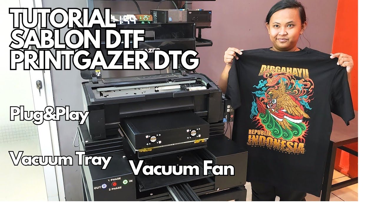 Tutorial Sablon DTF dengan Mesin PRINTGAZER DTG/DTF dan Tinta Vator - YouTube