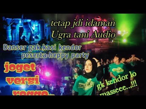 Tampil fullgar Ugratani Audio..!!!  bikin peserta kimplah-kimplah