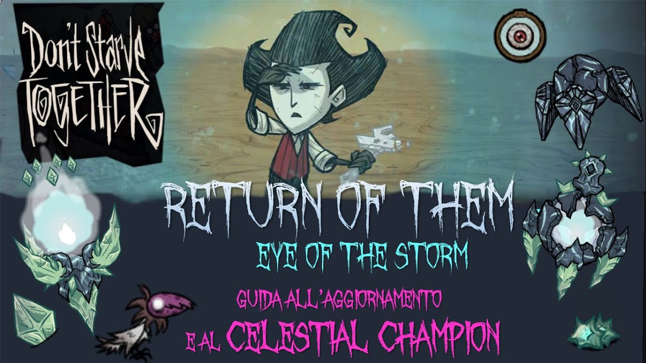Celestial Champion - Guida all'Aggiornamento Eye of the Storm - Don't ...