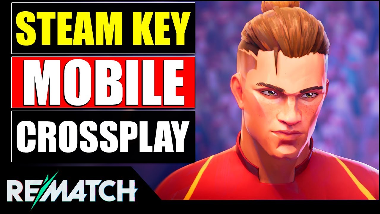 COMO JOGAR REMATCH NO MOBILE | EM QUAIS PLATAFORMAS O JOGO SERÁ LANÇADO ...