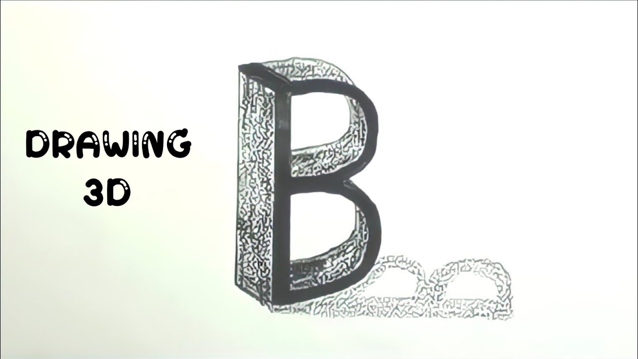 how to draw 3D letter B | Easy Drawing Tutorial - YouTube
