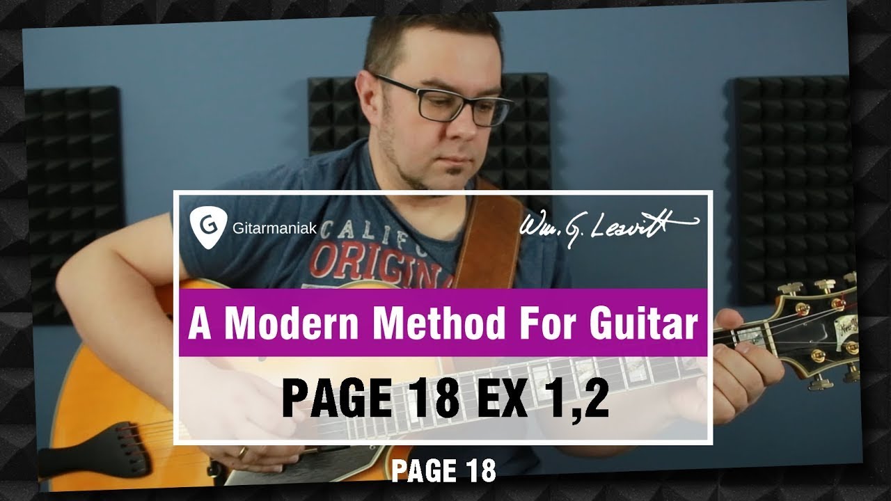 [PAGE 18] EXERCISE 1,2 - William Leavitt - A Modern Method for Guitar ...