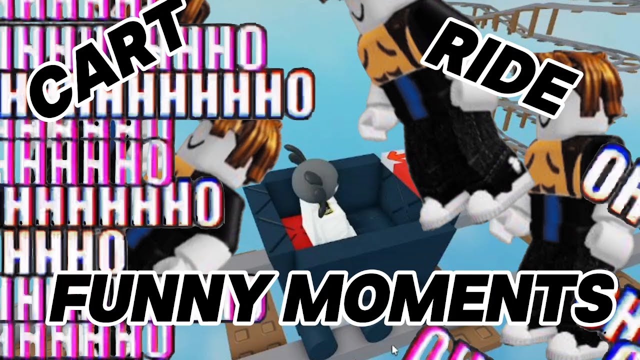 Roblox Cart Ride Funny Moments #1 MEMES - YouTube