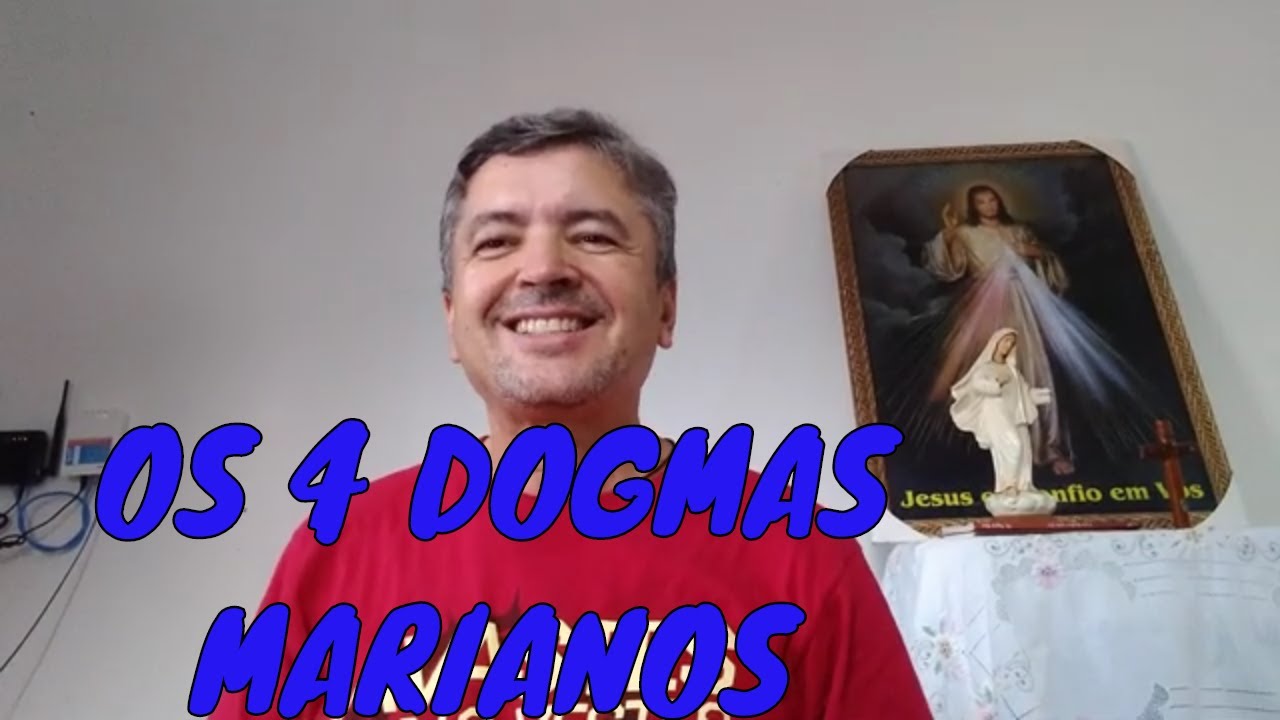 OS 4 DOGMAS MARIANOS - YouTube