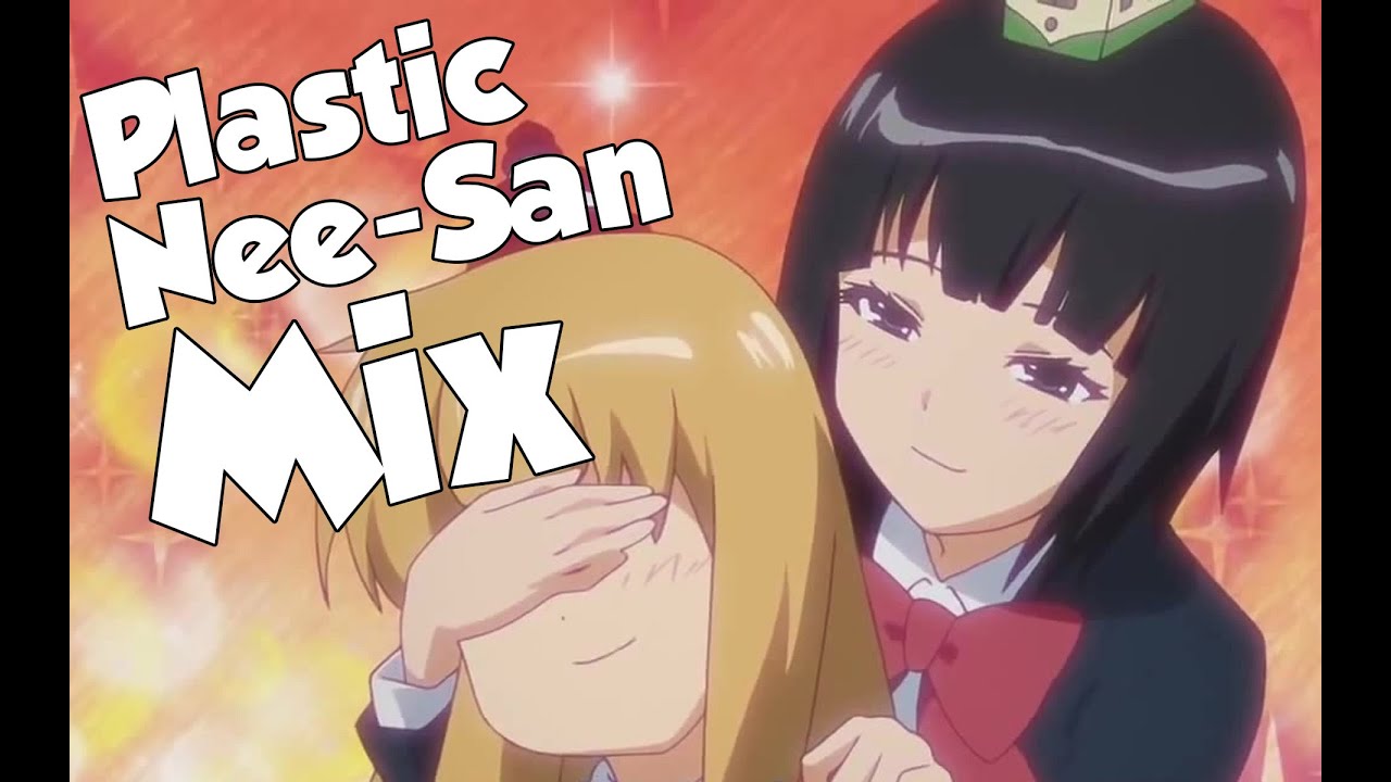 Plastic Nee-san Mix - YouTube