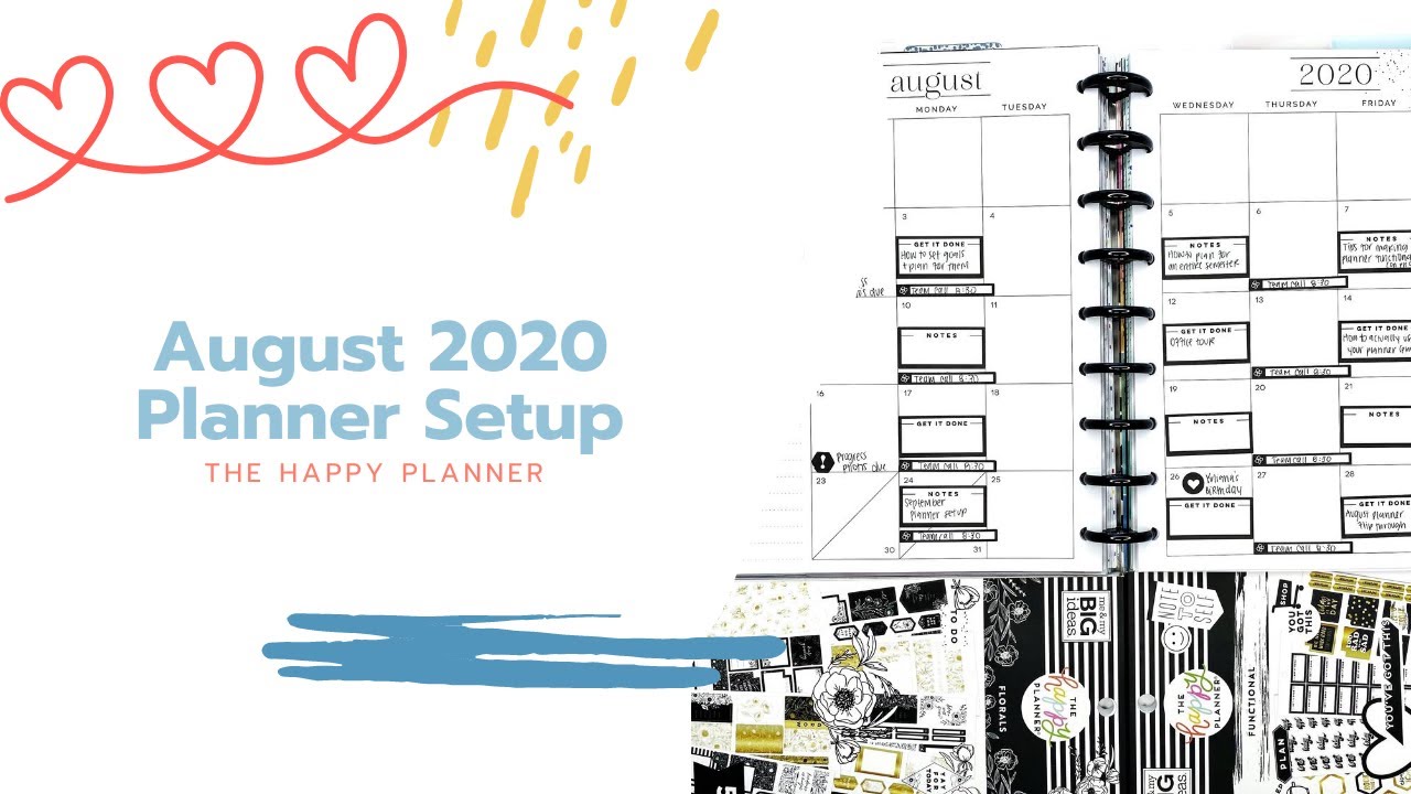 SETTING UP MY PLANNER FOR AUGUST 2020 | THE HAPPY PLANNER - YouTube