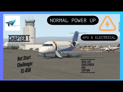 Hot Start Challenger 650 | Chapter 1: Normal Power Up - APU & Electrical | X-Plane 11