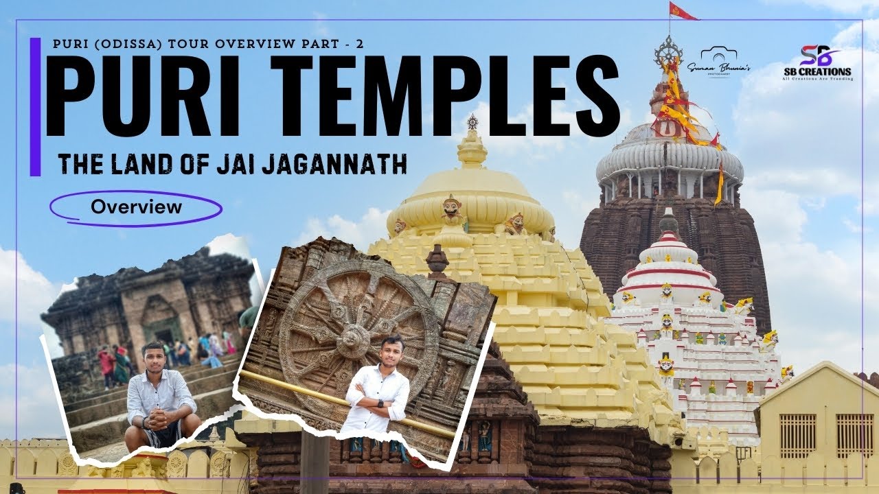Puri Overview Part 2 : Ancient Temple & Monuments Vlog By SBYT - YouTube