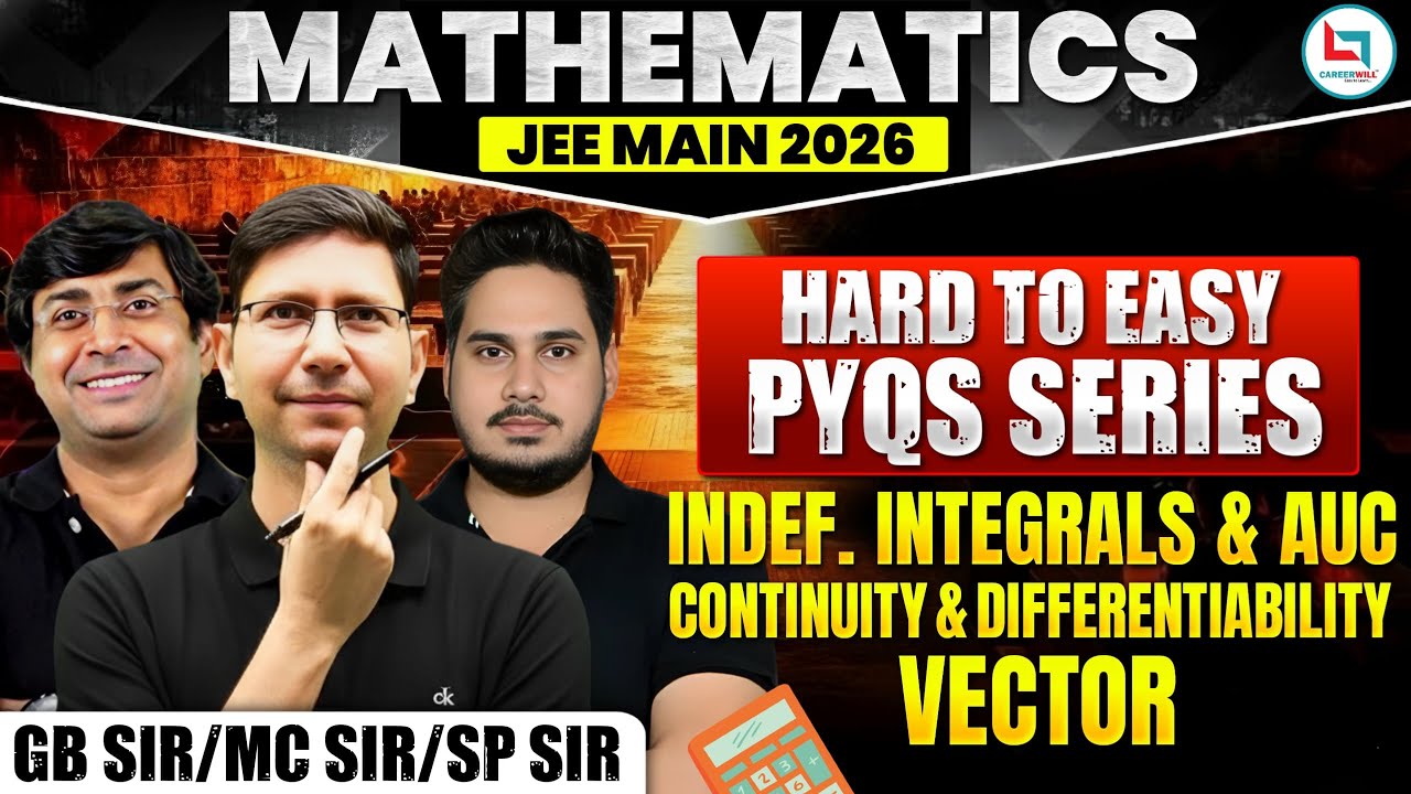 JEE Main 2026 | JEE Main Maths PYQS | INDef. Integrals, AUC Continuity ...