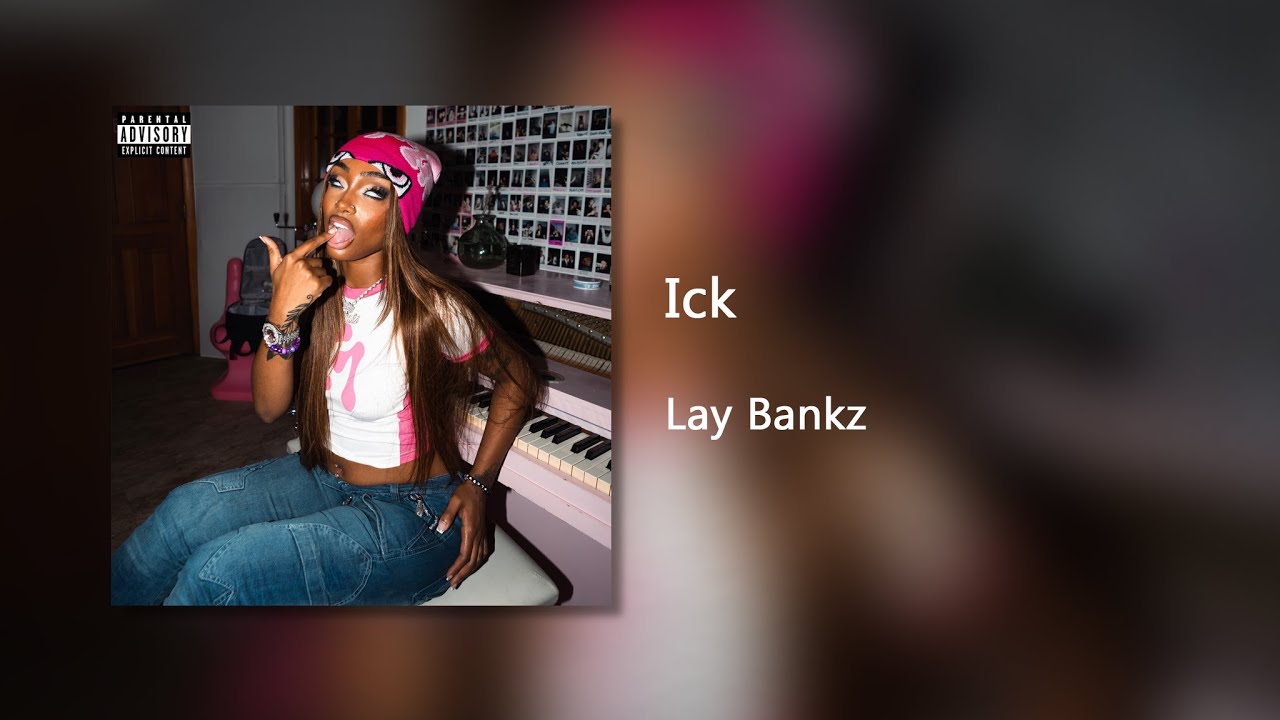 Ick - Lay Bankz (Clean) - YouTube