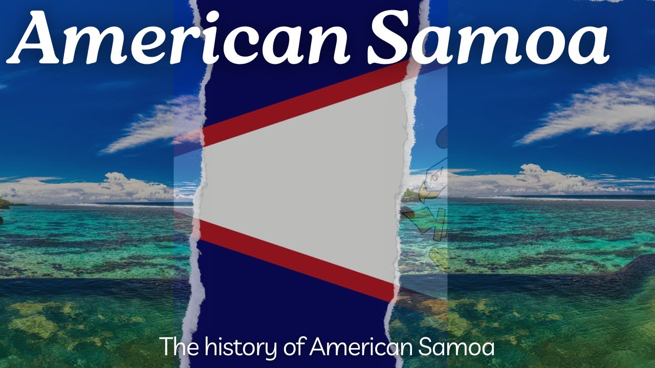 A quick history of American Samoa - YouTube