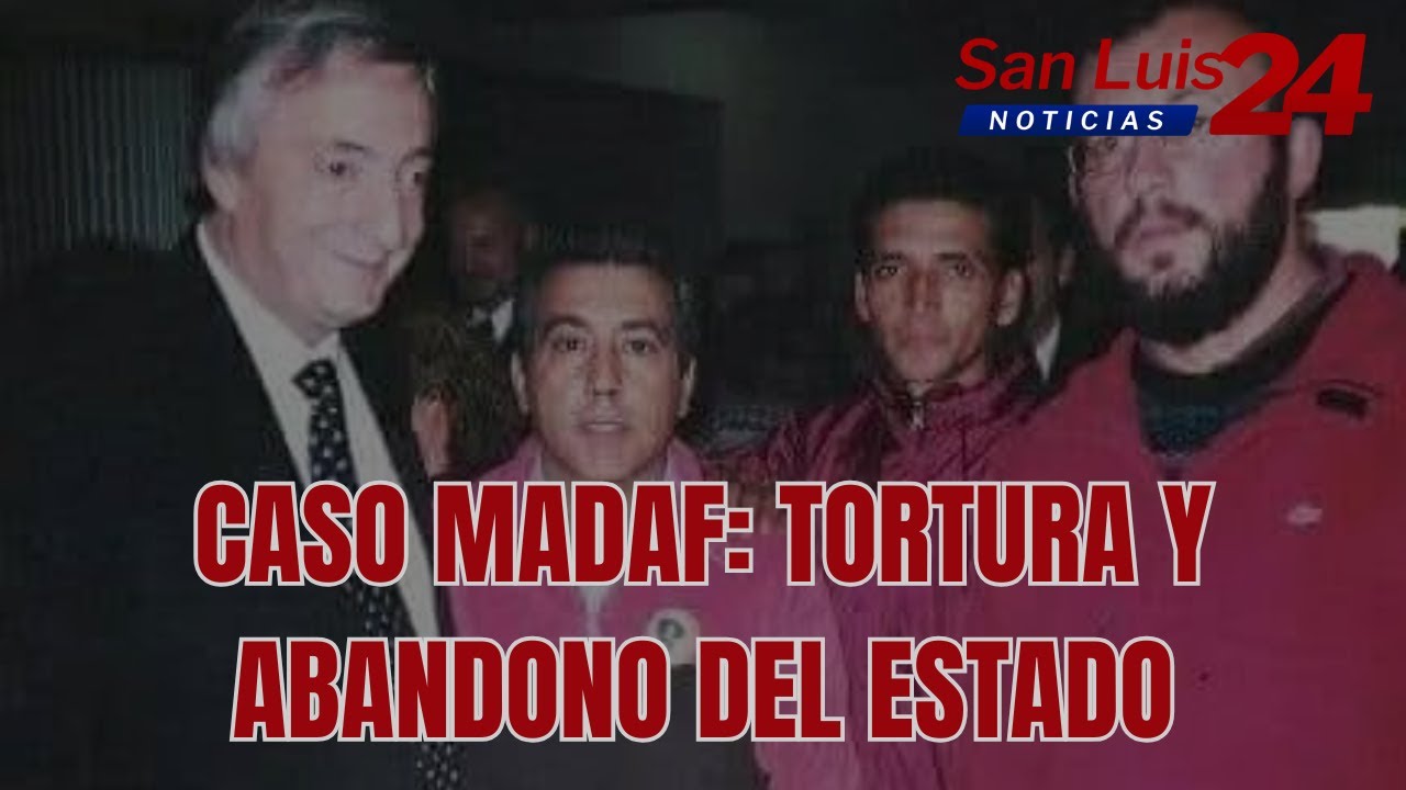 Caso Madaf: Tortura y Abandono del Estado - YouTube