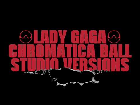 Lady Gaga - 911 (Chromatica Ball Tour - Studio Version)