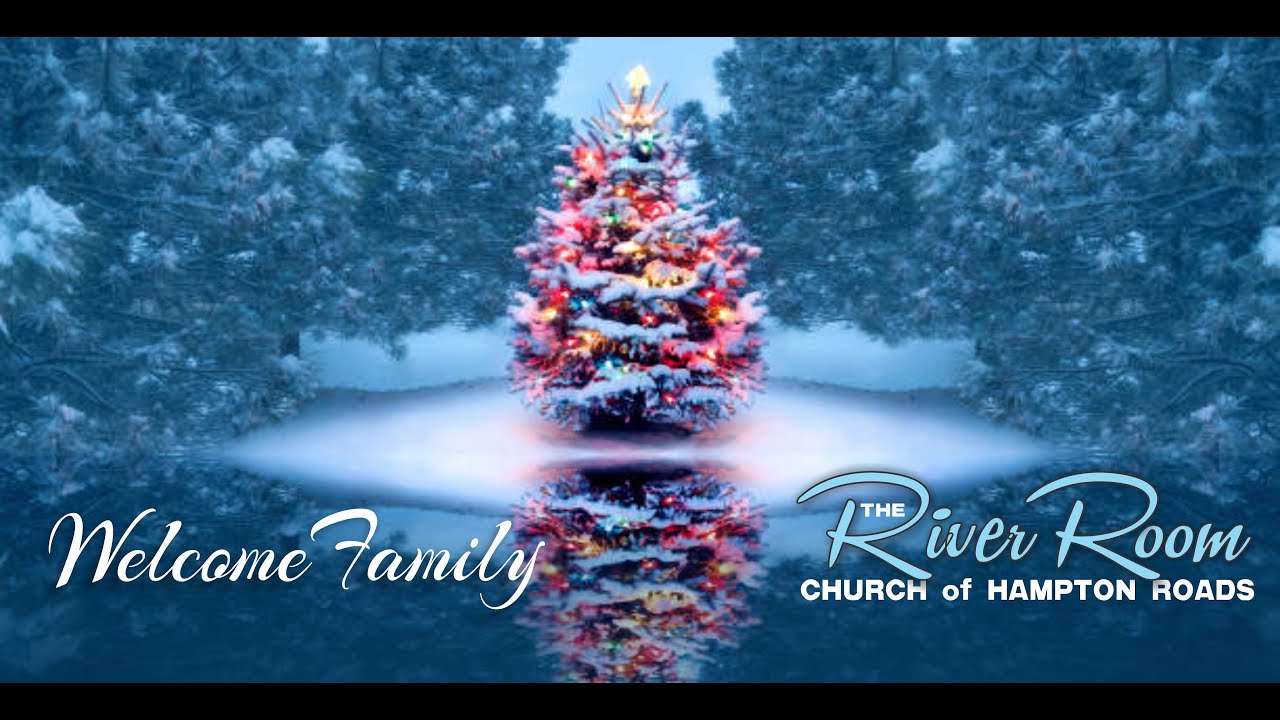 Worship Playlist for Sunday, December 8th -- The River Room Church ...