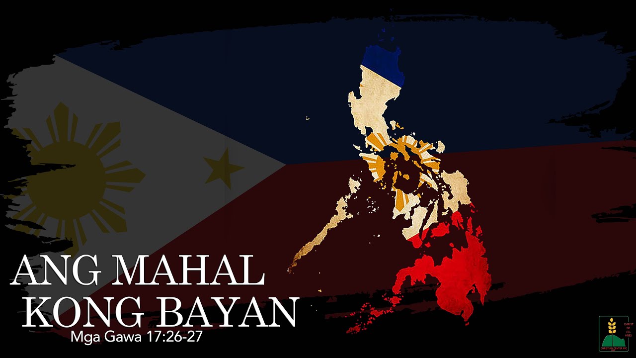 Ang Mahal Kong Bayan - YouTube