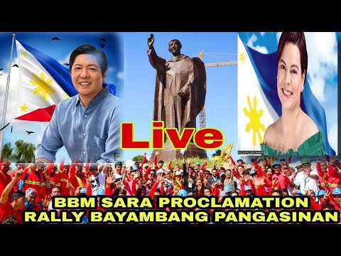 Live BAYAMBANG PANGASINAN PROCLAMATION RALLY BBM SARA - YouTube