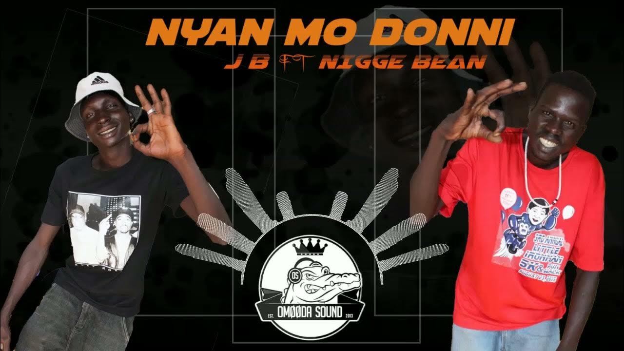Jb Ft Nigge Bean - Nyan Mo Donni (Official Audio) - YouTube