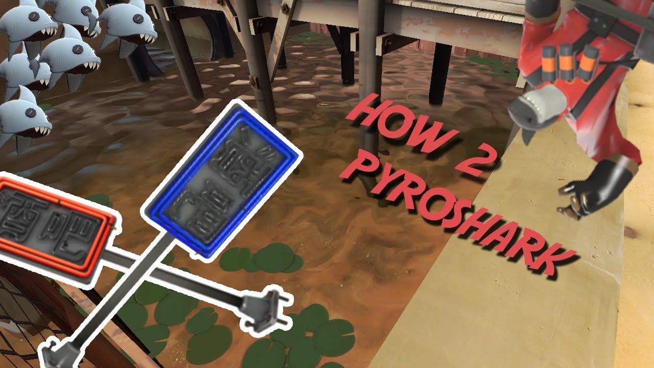 HOW 2 PYROSHARK - YouTube
