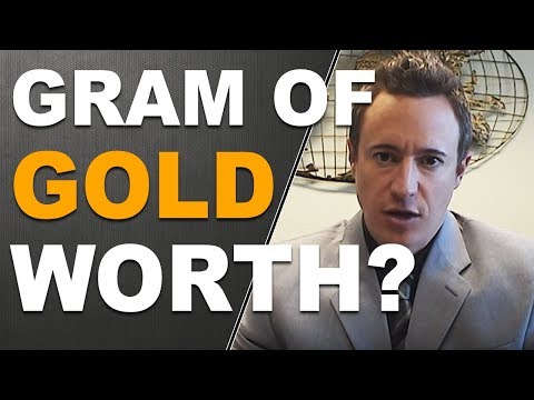 How Much is a Gram of Gold Worth?