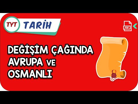 Değişim Çağında Osmanlı ve Avrupa | TYT Hızlanış Kampı   #Kamp2021