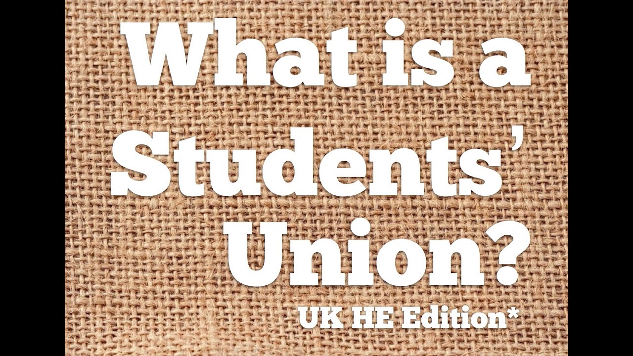What Is a Students' Union? (In about 3 minutes) - YouTube