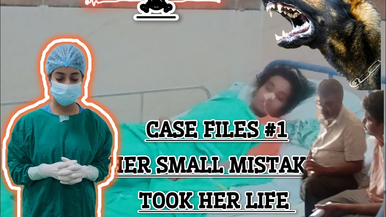 Case Files Ep1: 21 Year Girl Small Negligence Caused Her To Death ...