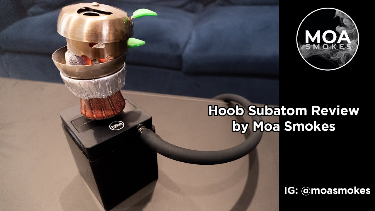 Hoob Subatom Review by Moa Smokes - YouTube