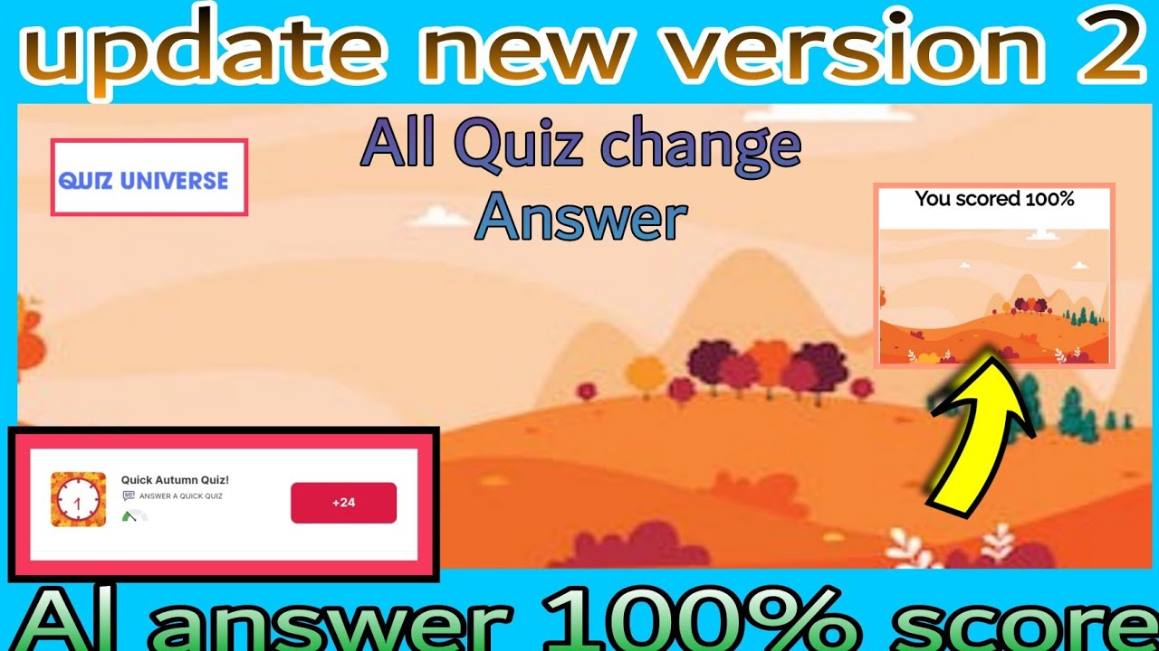 Quick Autumn Quiz Answer 100% Score Quiz UNIVERSE - YouTube