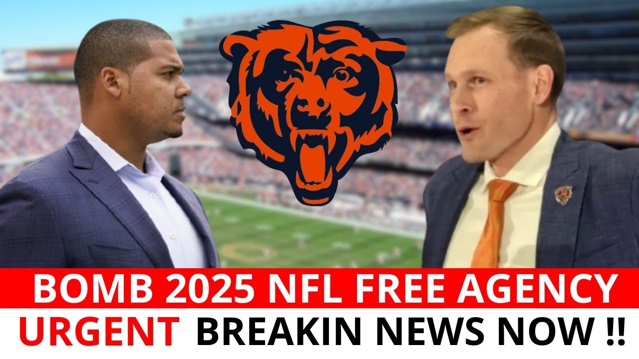 💣BREAKING NEWS! CHICAGO BEARS NEWS ABOUT FREE AGENCY NFL 2025 ! CHICACO ...