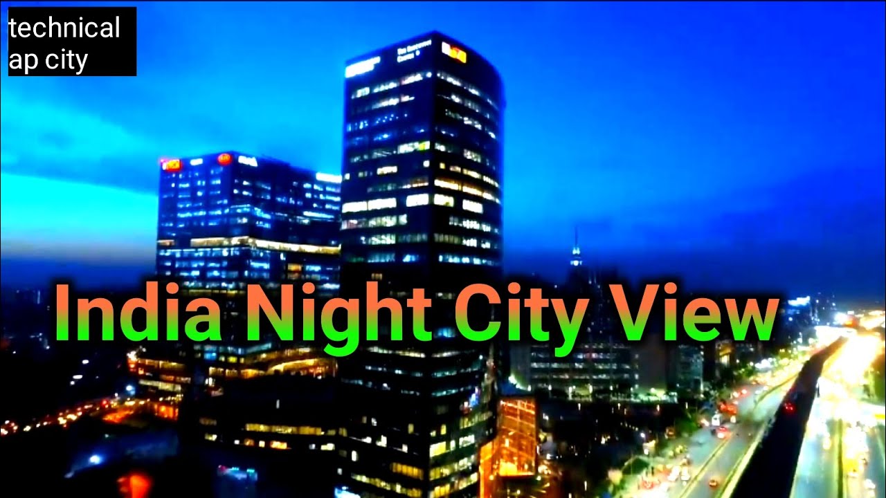 🥰India Night city View.🔴#indian #night - YouTube