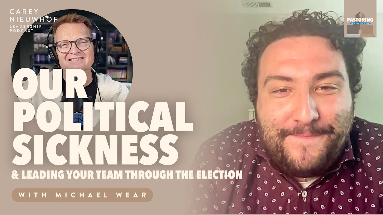 Our Political Sickness and What to Preach Before the Election with ...