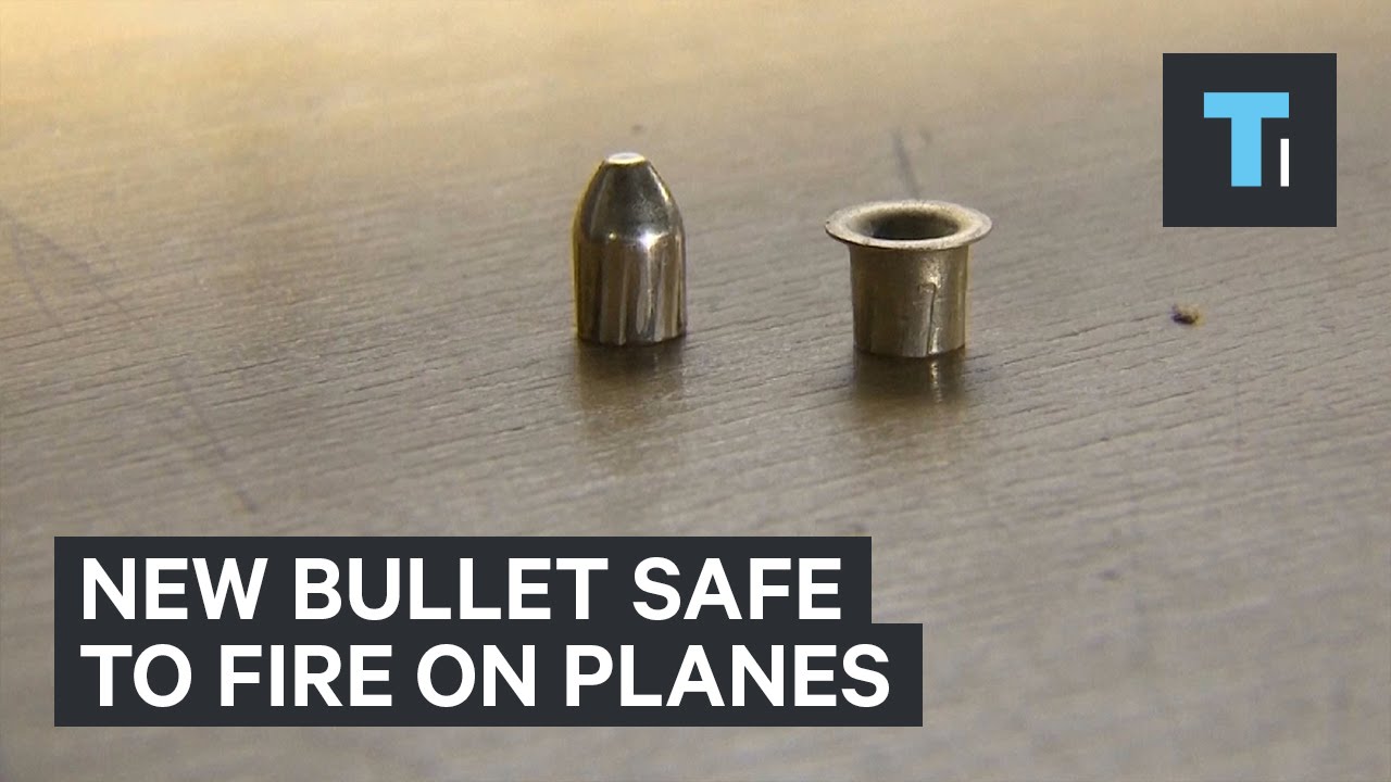 New bullet safe to fire on planes - YouTube