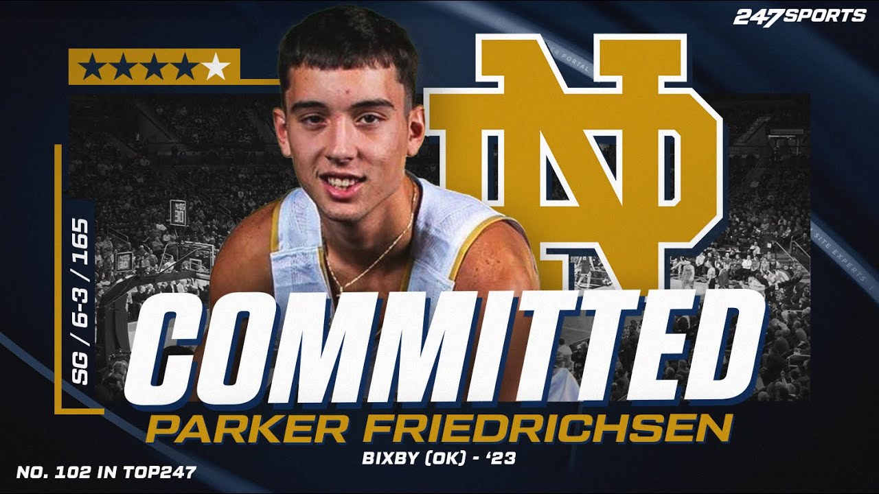 WATCH: 4-star SG Parker Friedrichsen commits to Notre Dame Fighting ...