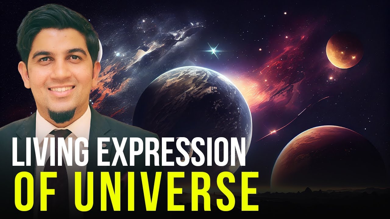 Living Expression of Universe | کائنات کا زندہ اظہار - YouTube