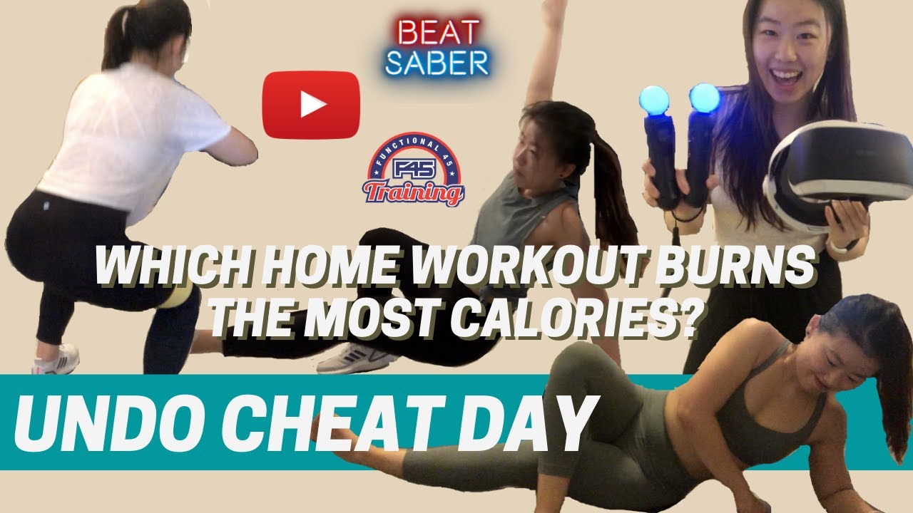 Which Home Workout Burns the Most Calories? | Undo Cheat Day - 2000kcal ...
