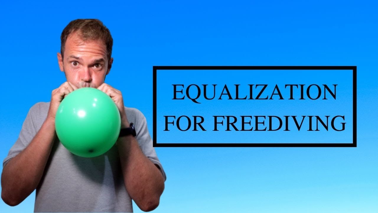 How To Freedive Deeper: Master FRENZEL Equalization With a Balloon ...