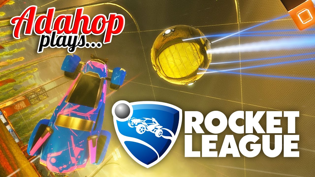 Adahop plays... Rocket League - YouTube